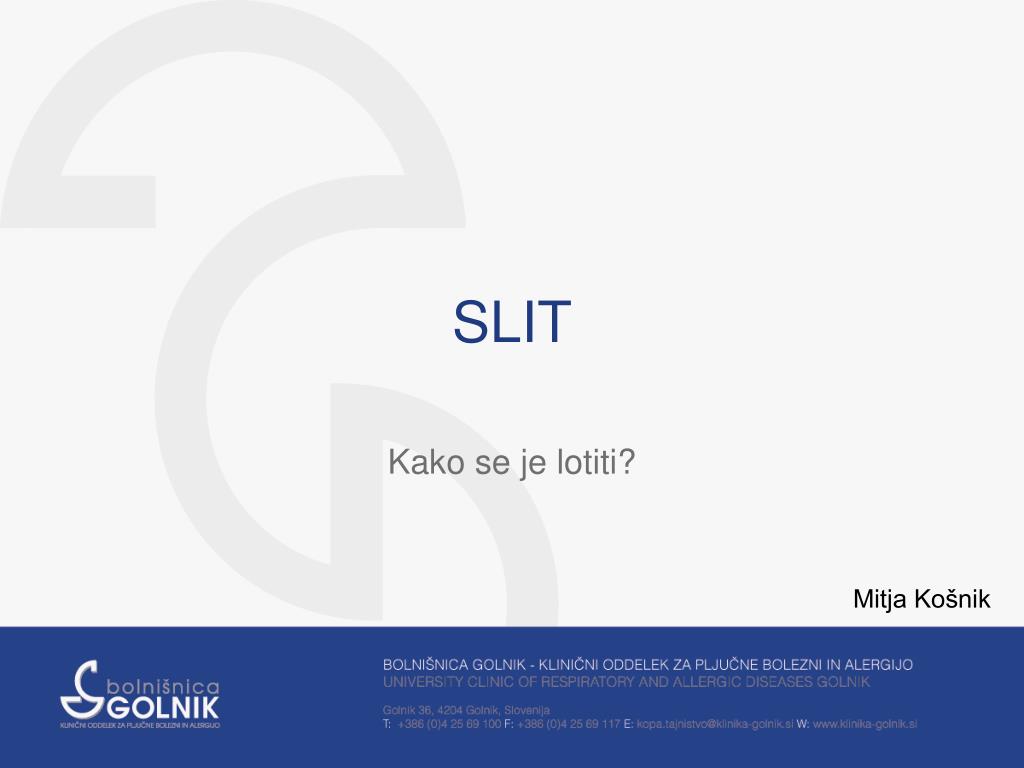 PPT - SLIT PowerPoint Presentation, free download - ID:4993801