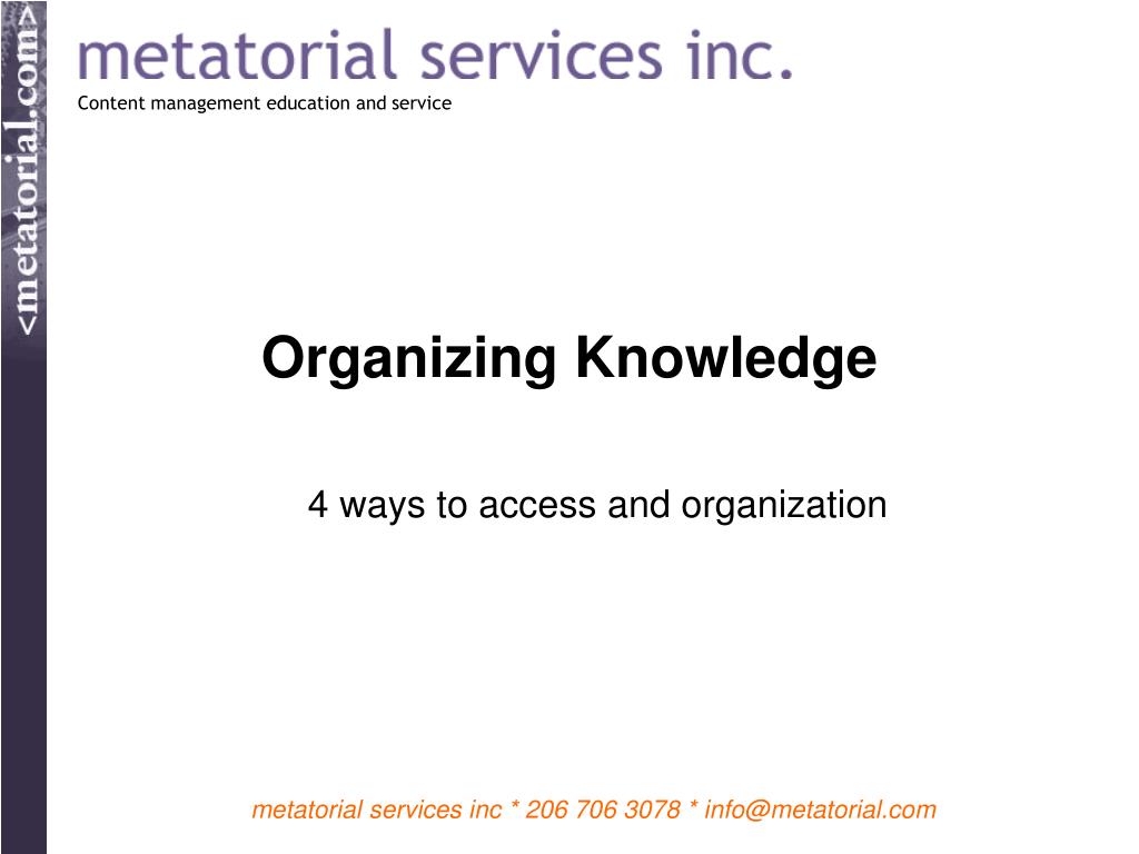 PPT - Organizing Knowledge PowerPoint Presentation, free download - ID ...