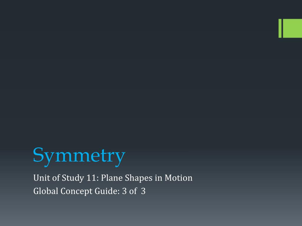 PPT - Symmetry PowerPoint Presentation, free download - ID:4998007