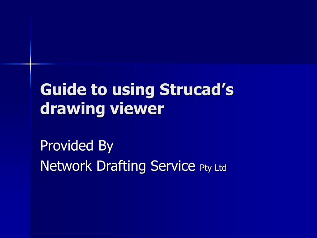 PPT - Guide to using Strucad’s drawing viewer PowerPoint Presentation - ID:4999336