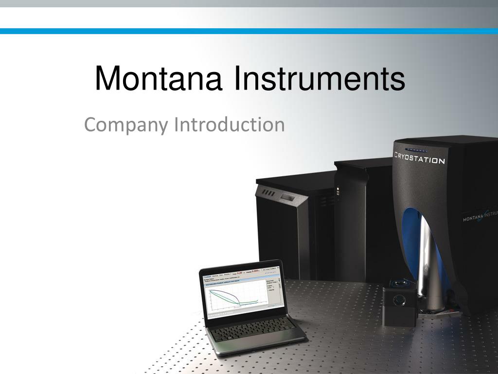 PPT - Montana Instruments PowerPoint Presentation, free download - ID ...