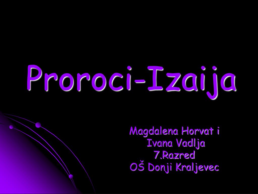 PPT - Proroci-Izaija PowerPoint Presentation, free download - ID:5001851