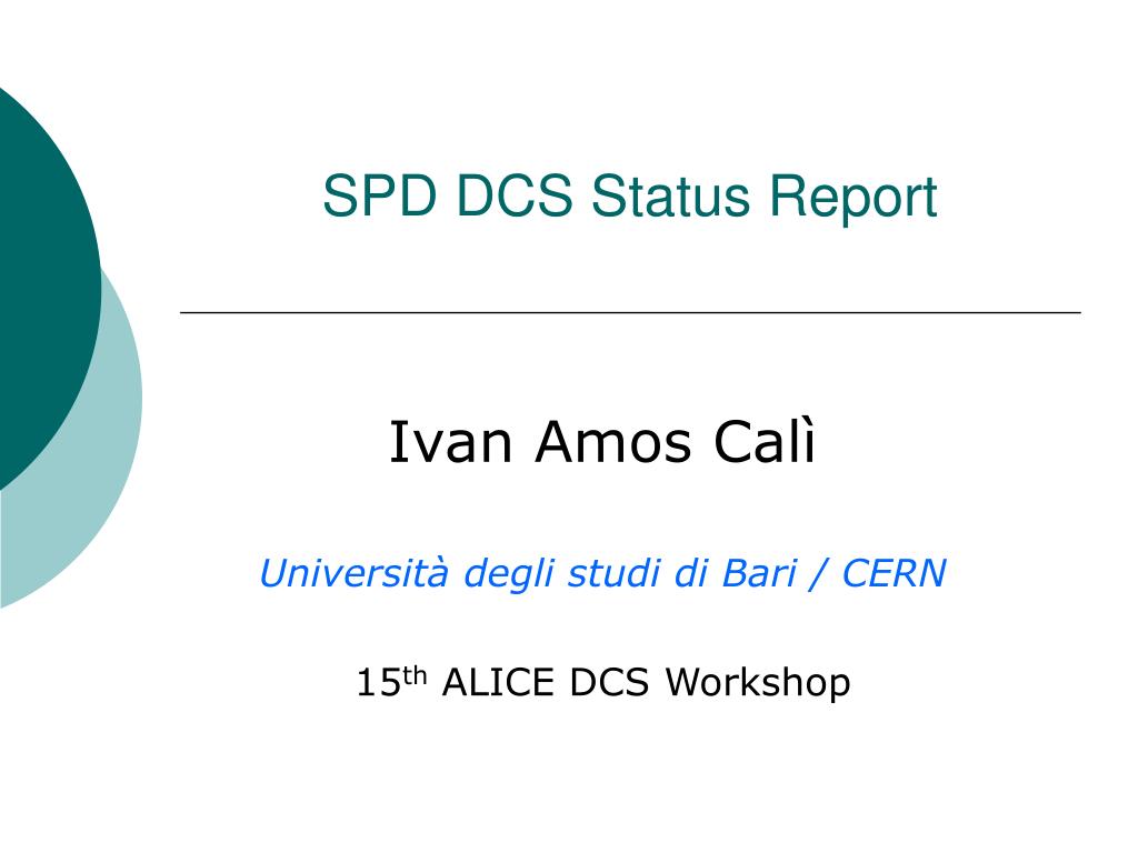 PPT - SPD DCS Status Report PowerPoint Presentation, free download - ID:5002152