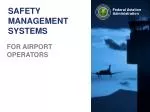 PPT - Aviation Safety Management Systems PowerPoint Presentation, free ...