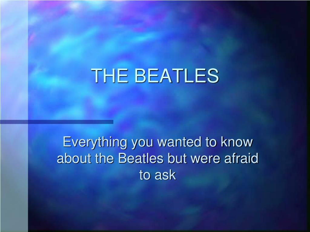 PPT - THE BEATLES PowerPoint Presentation, free download - ID:5004798
