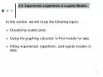 PPT - 3.5 Exponential and Logarithmic Models PowerPoint Presentation ...