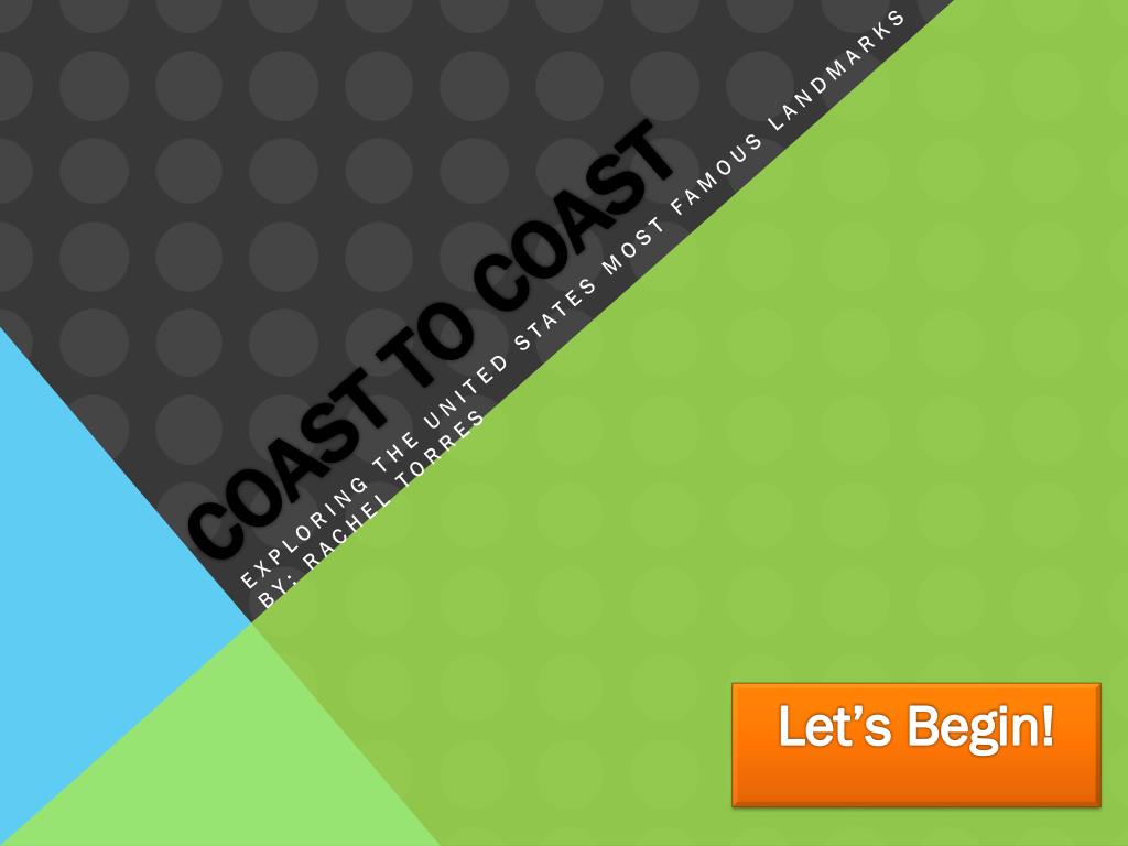 PPT - Coast to Coast PowerPoint Presentation, free download - ID:5005213