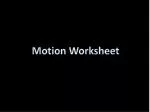 PPT - Motion and Time Class 7 Worksheet PowerPoint Presentation, free ...