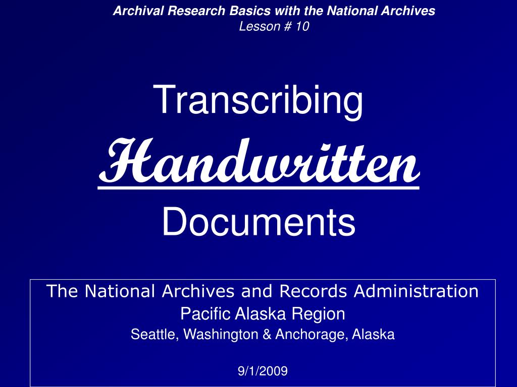 PPT - Transcribing Handwritten Documents PowerPoint Presentation, free ...