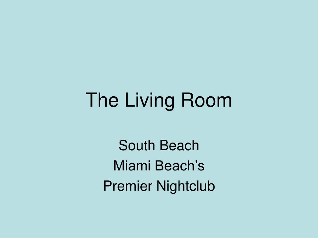 PPT - The Living Room PowerPoint Presentation, free download - ID:5011300
