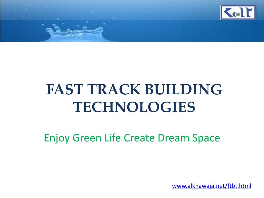 PPT - FAST TRACK BUILDING TECHNOLOGIES PowerPoint Presentation, free ...