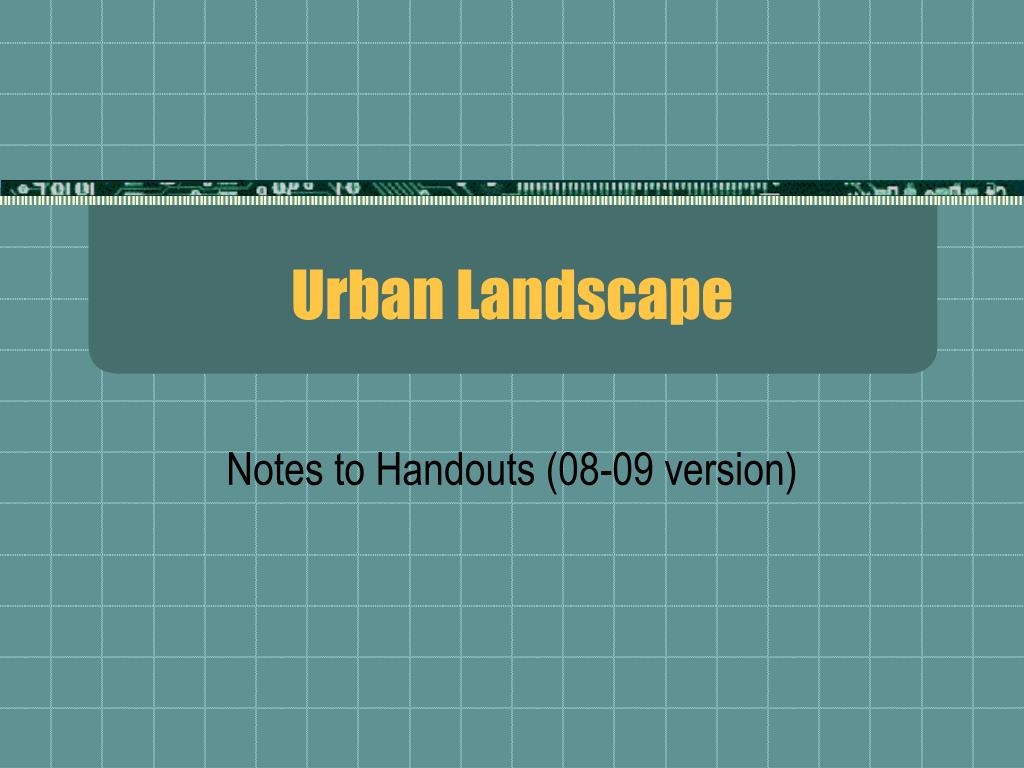 PPT - Urban Landscape PowerPoint Presentation, free download - ID:5015406