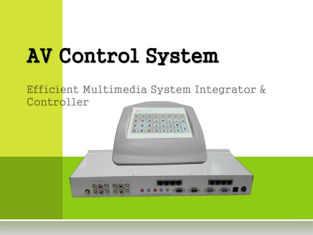 PPT - AV Control System Efficient Multimedia System Integrator ...