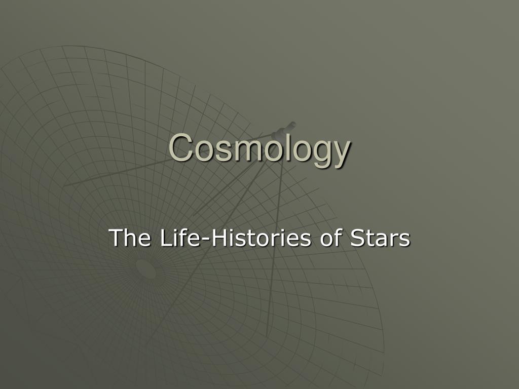 PPT - Cosmology PowerPoint Presentation, free download - ID:5016590
