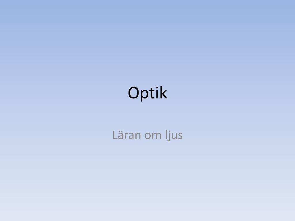 PPT - Optik PowerPoint Presentation, free download - ID:5017037