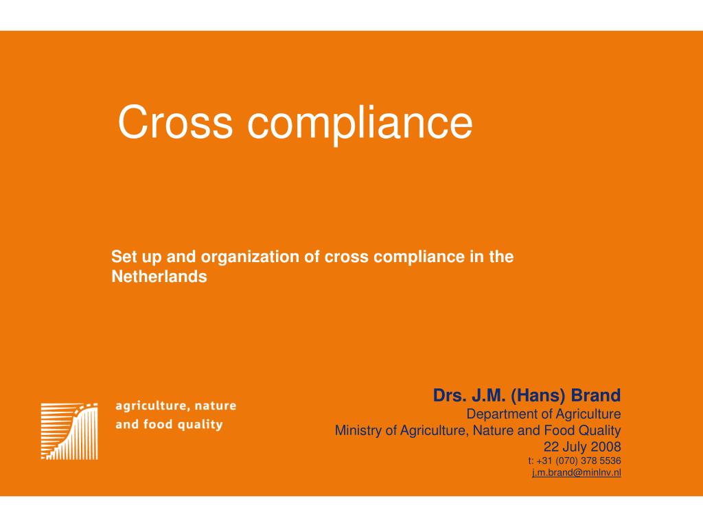PPT - Cross compliance PowerPoint Presentation, free download - ID:5021206