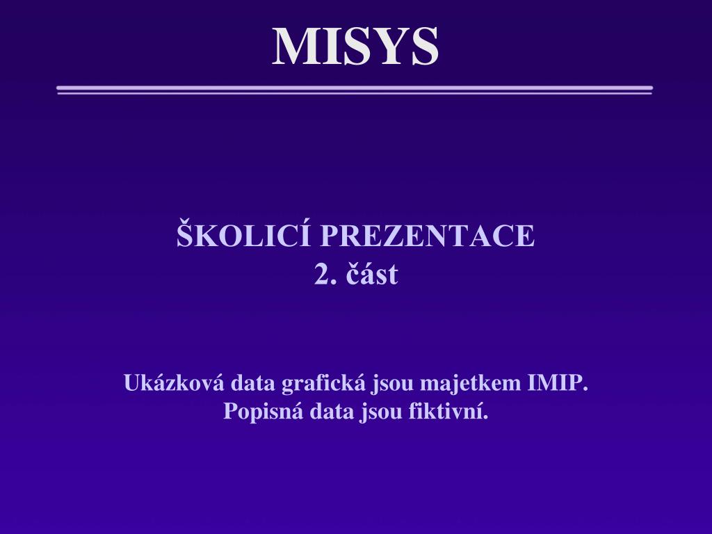 PPT - MISYS PowerPoint Presentation, free download - ID:5021695