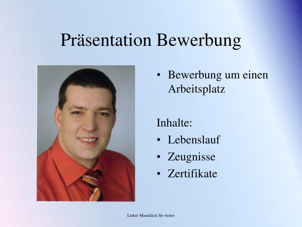 PPT - Präsentation Bewerbung PowerPoint Presentation, free download - ID:5022949