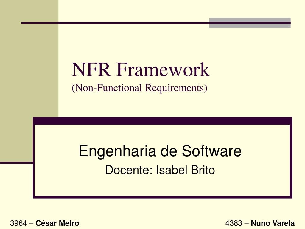 PPT - NFR Framework (Non-Functional Requirements) PowerPoint ...