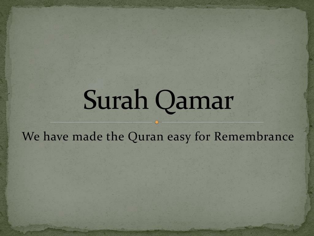 PPT - Surah Qamar PowerPoint Presentation, free download - ID:5026576