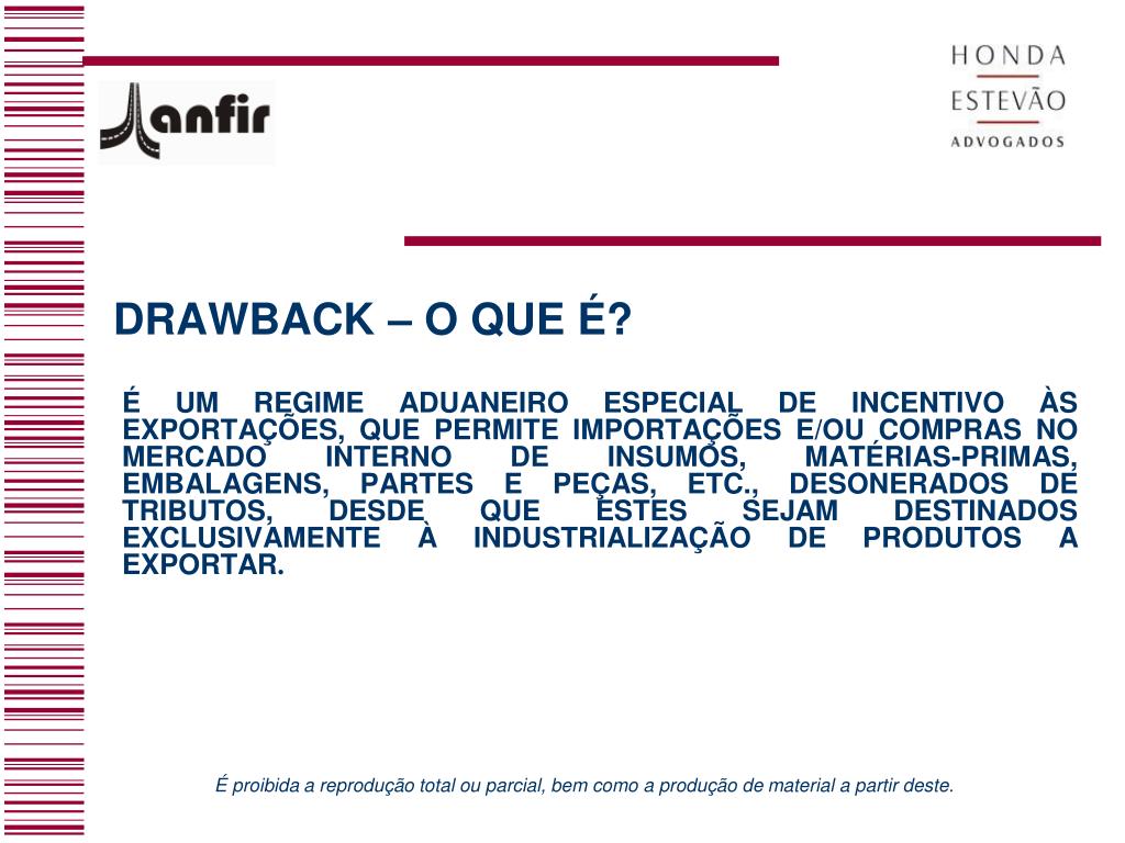 PPT - DRAWBACK – O QUE É? PowerPoint Presentation, free download - ID ...