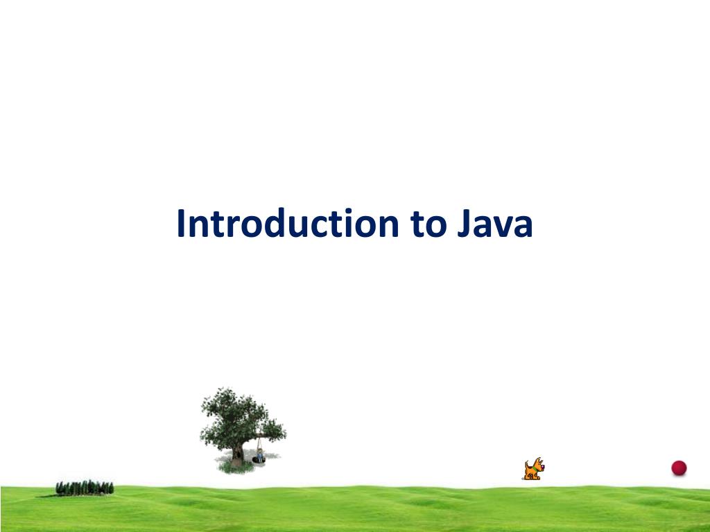 PPT - Introduction to Java PowerPoint Presentation, free download - ID ...
