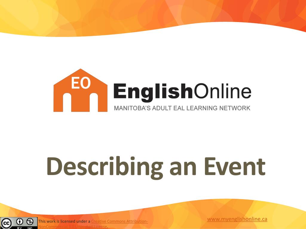 PPT - Describing an Event PowerPoint Presentation, free download - ID ...