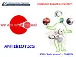 PPT - Antibiotics PowerPoint Presentation, free download - ID:5465540