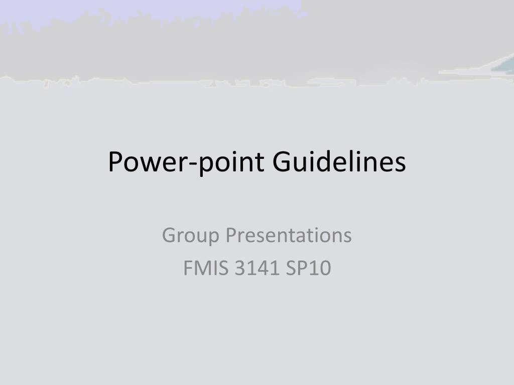 PPT - Power-point Guidelines PowerPoint Presentation, free download ...