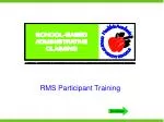 PPT - RMS Participant Training PowerPoint Presentation, free download ...