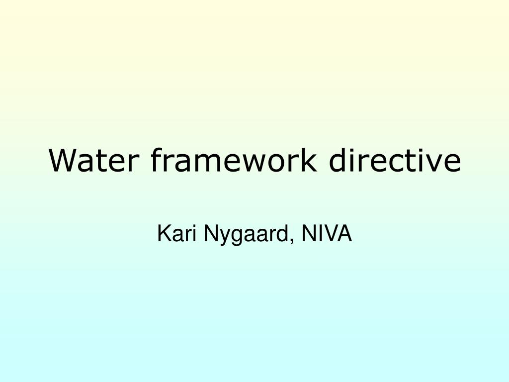 PPT - Water framework directive PowerPoint Presentation, free download ...