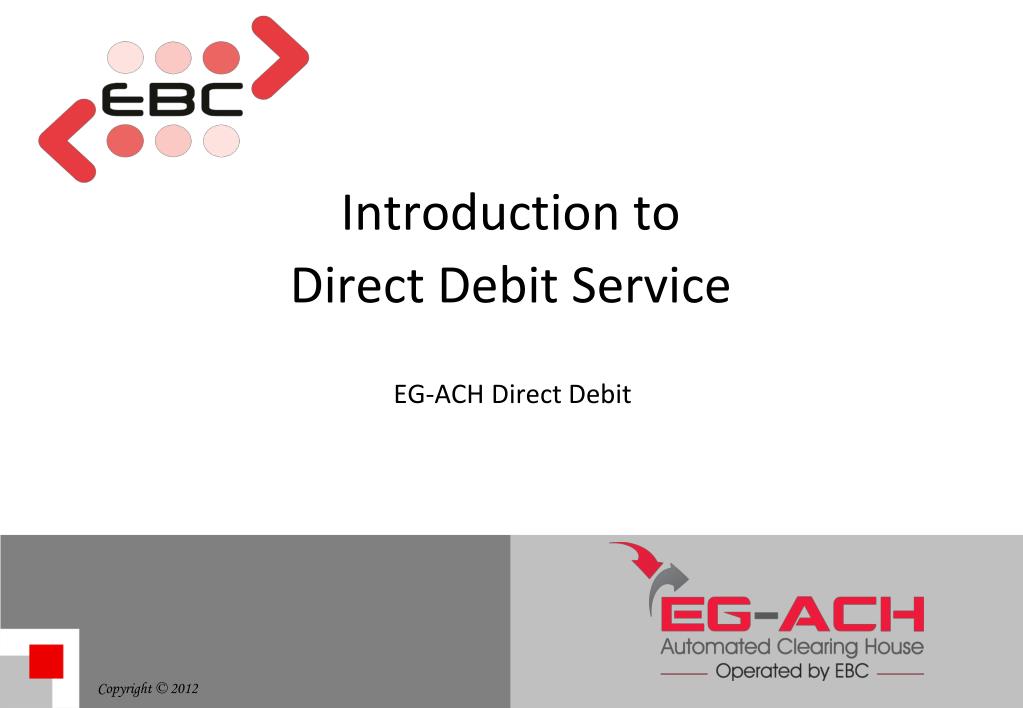 PPT - Introduction to Direct Debit Service PowerPoint Presentation ...