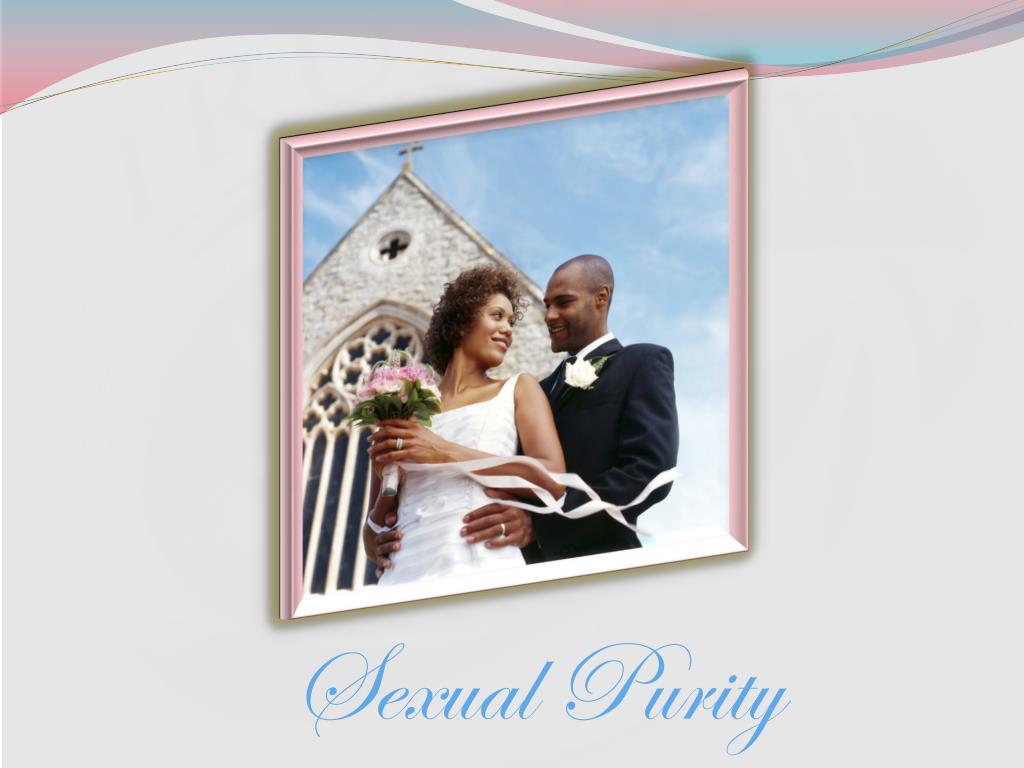 PPT - Sexual Purity PowerPoint Presentation, free download - ID:5039218