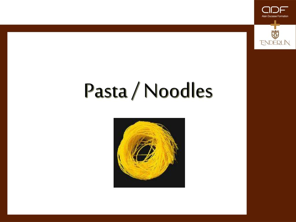 PPT - Pasta / Noodles PowerPoint Presentation, free download - ID:5040079