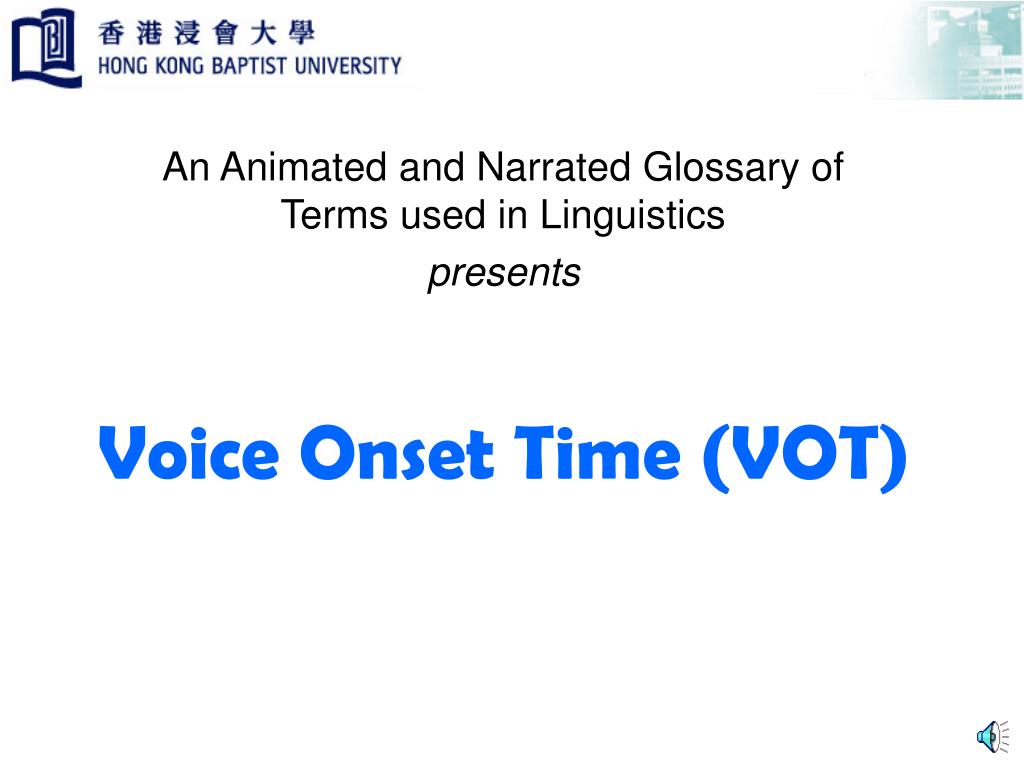 PPT - Voice Onset Time (VOT) PowerPoint Presentation, free download ...