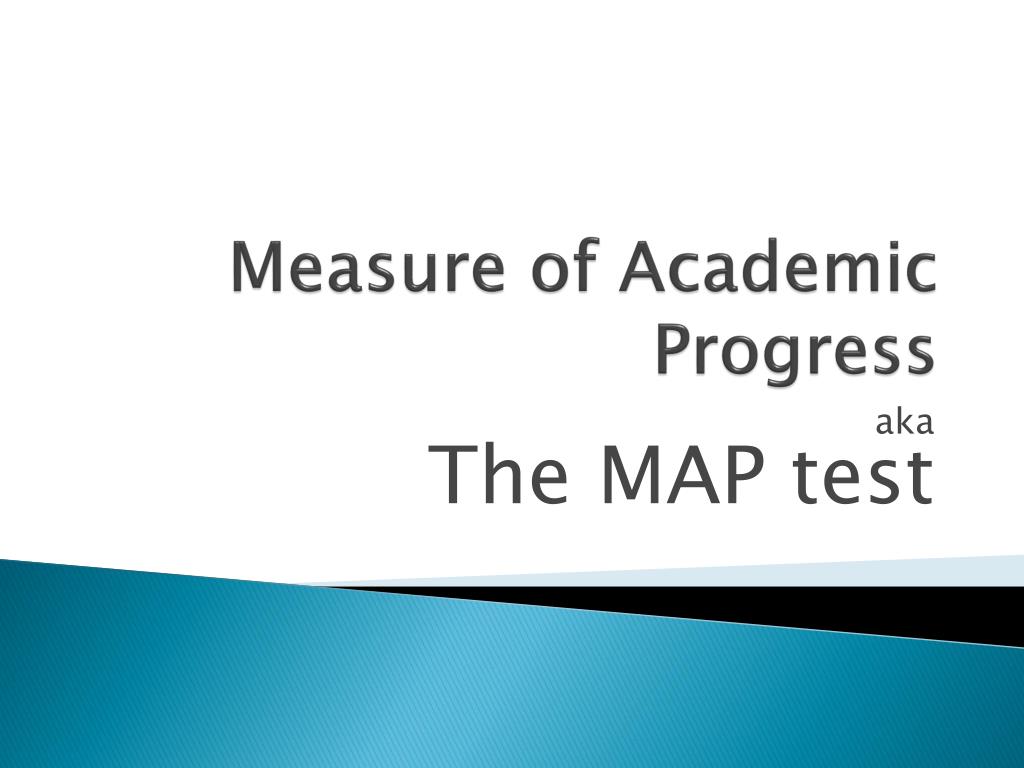 PPT - Measure of Academic Progress PowerPoint Presentation, free ...