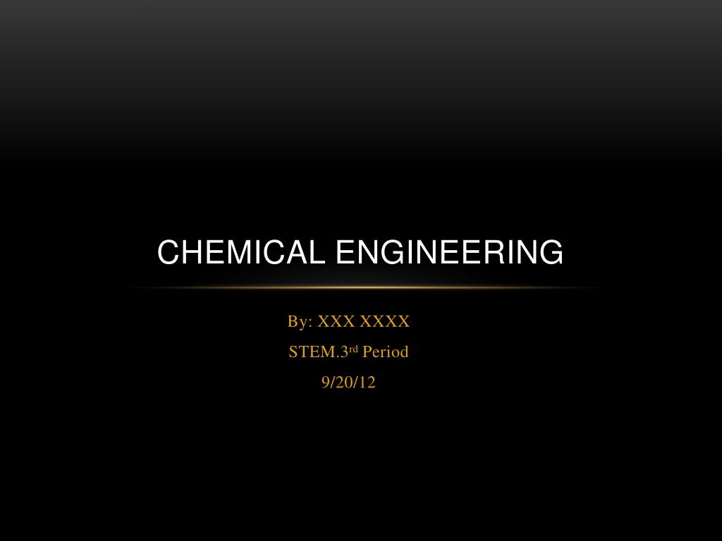 PPT - Chemical Engineering PowerPoint Presentation, free download - ID ...