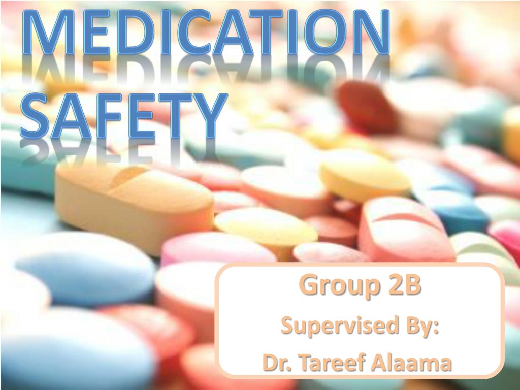 PPT - Medication safety PowerPoint Presentation, free download - ID:5049380