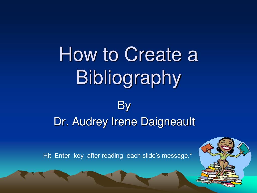 PPT - How to Create a Bibliography PowerPoint Presentation, free ...