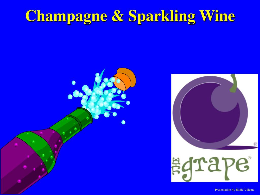 PPT - Champagne & Sparkling Wine PowerPoint Presentation, free download ...