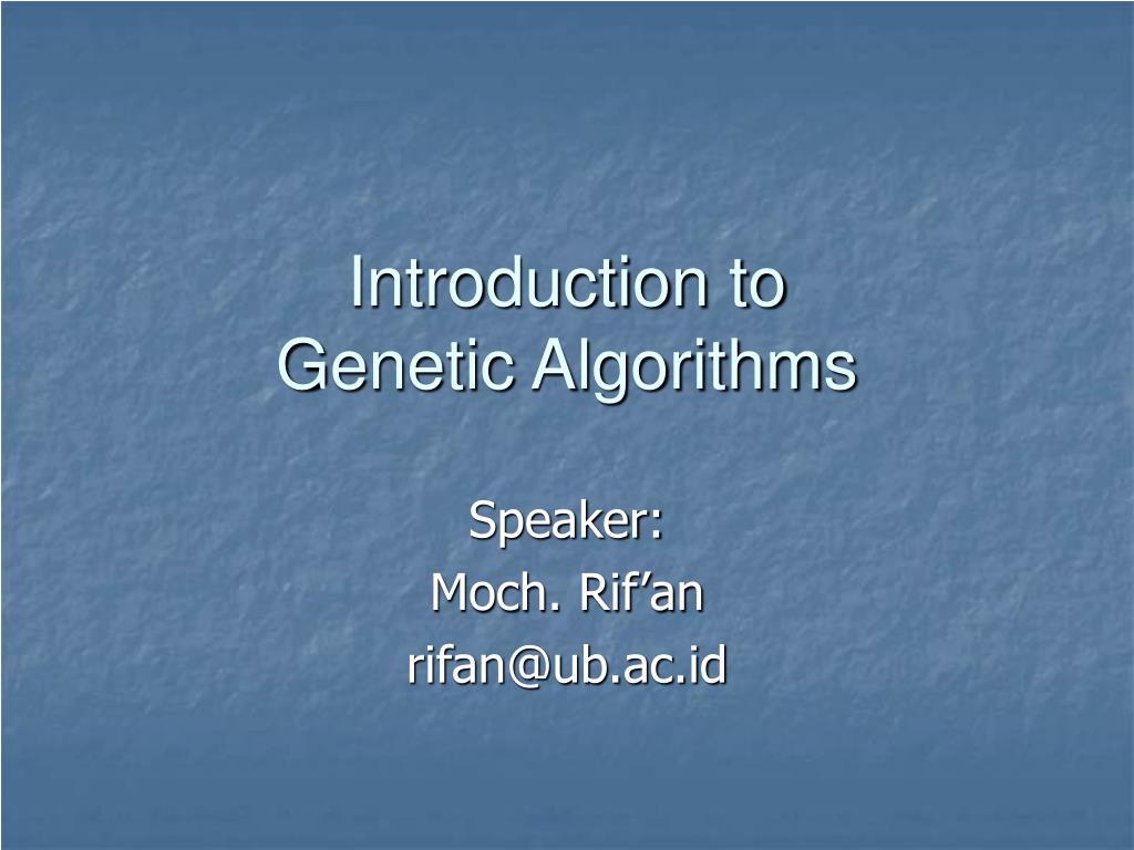 Ppt Introduction To Genetic Algorithms Powerpoint Presentation Free