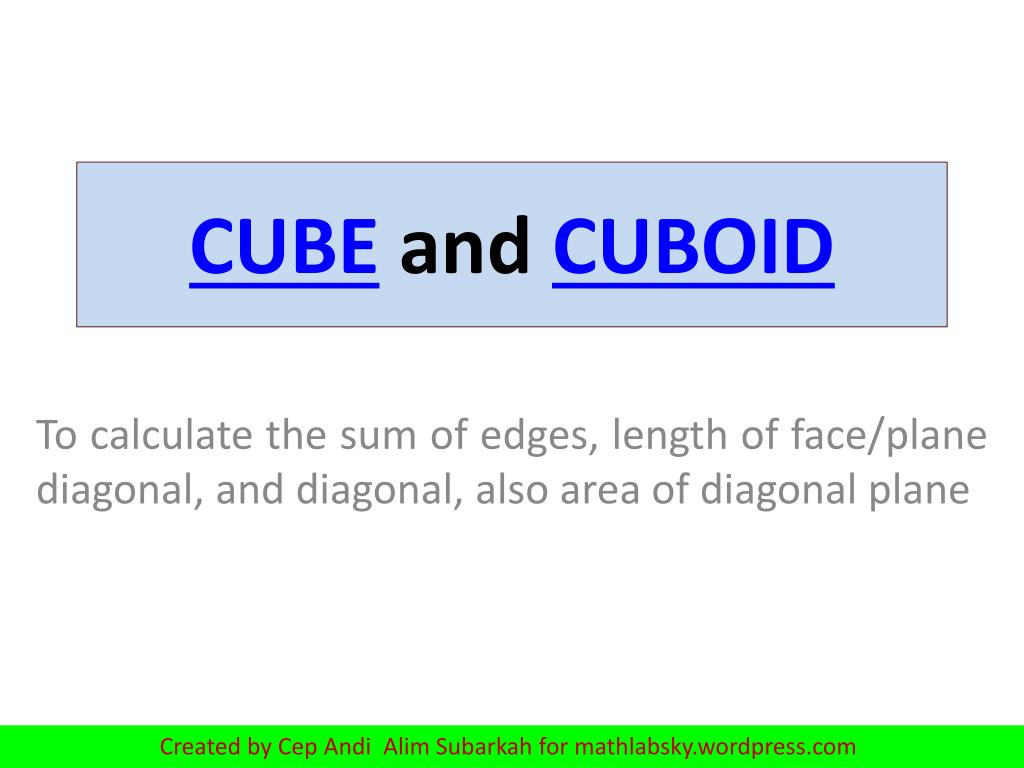 PPT - CUBE and CUBOID PowerPoint Presentation, free download - ID:5054136