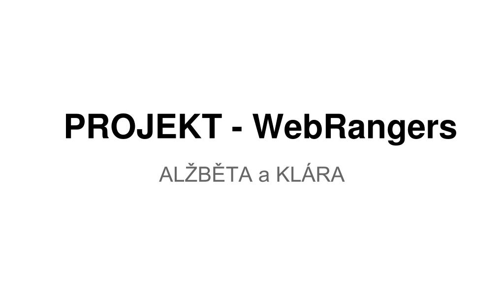 PPT - PROJEKT - WebRangers PowerPoint Presentation, free download - ID ...