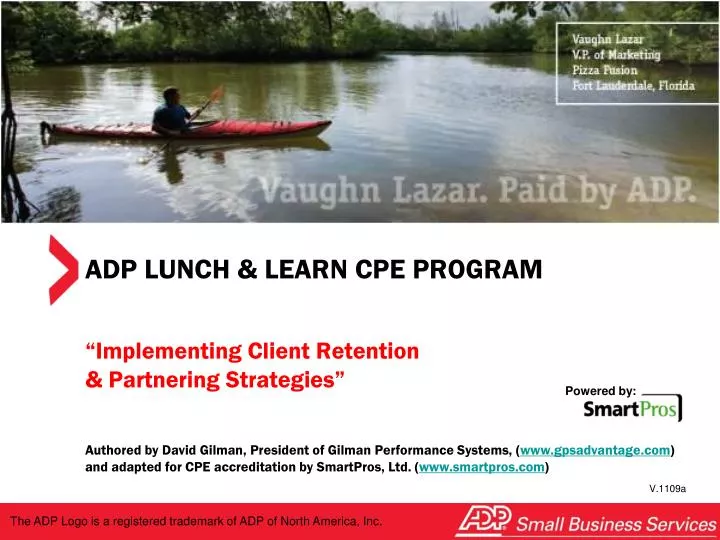 PPT - The ADP Logo is a registered trademark of ADP of North America ...