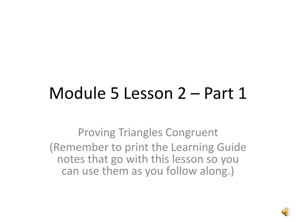 PPT - Module 5 Lesson 2 – Part 1 PowerPoint Presentation, free download ...