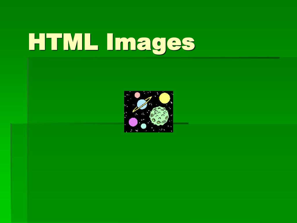 PPT - HTML Images PowerPoint Presentation, free download - ID:5056639