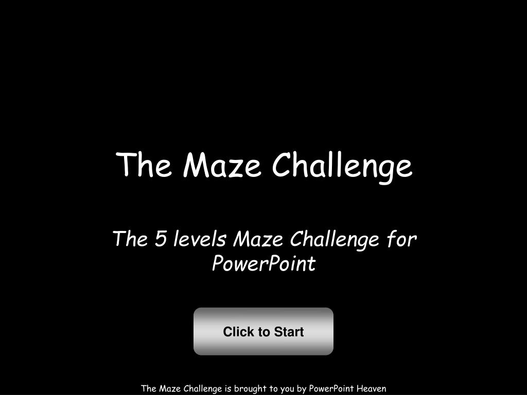 PPT - The Maze Challenge PowerPoint Presentation, free download - ID ...
