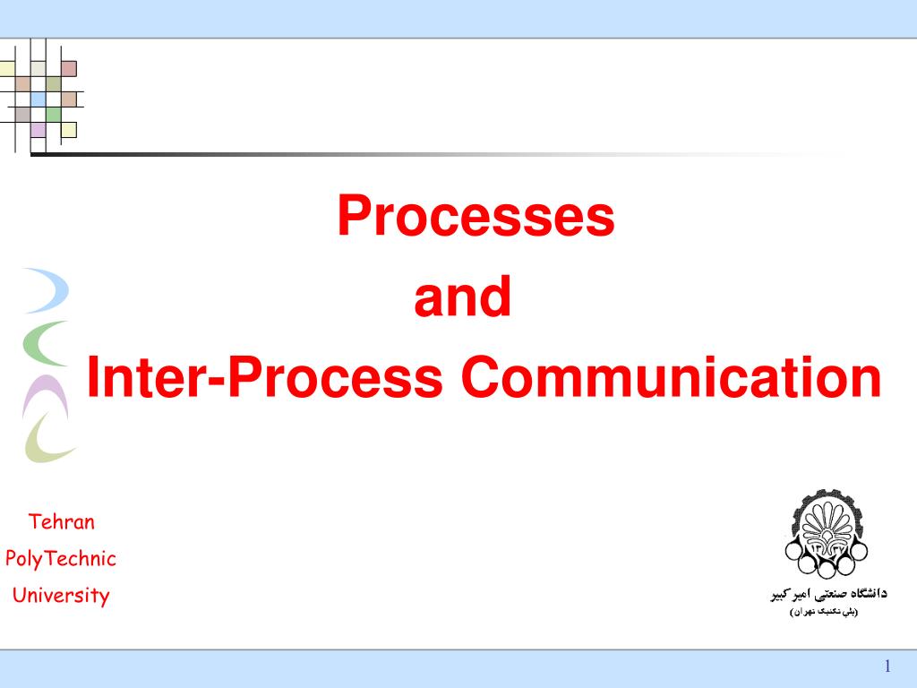 PPT - Processes and Inter-Process Communication PowerPoint Presentation - ID:5057120
