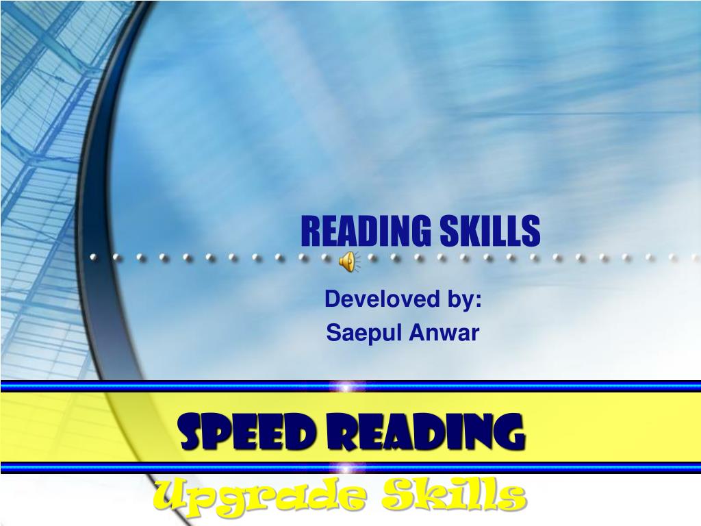 PPT - READING SKILLS PowerPoint Presentation, free download - ID:5058930