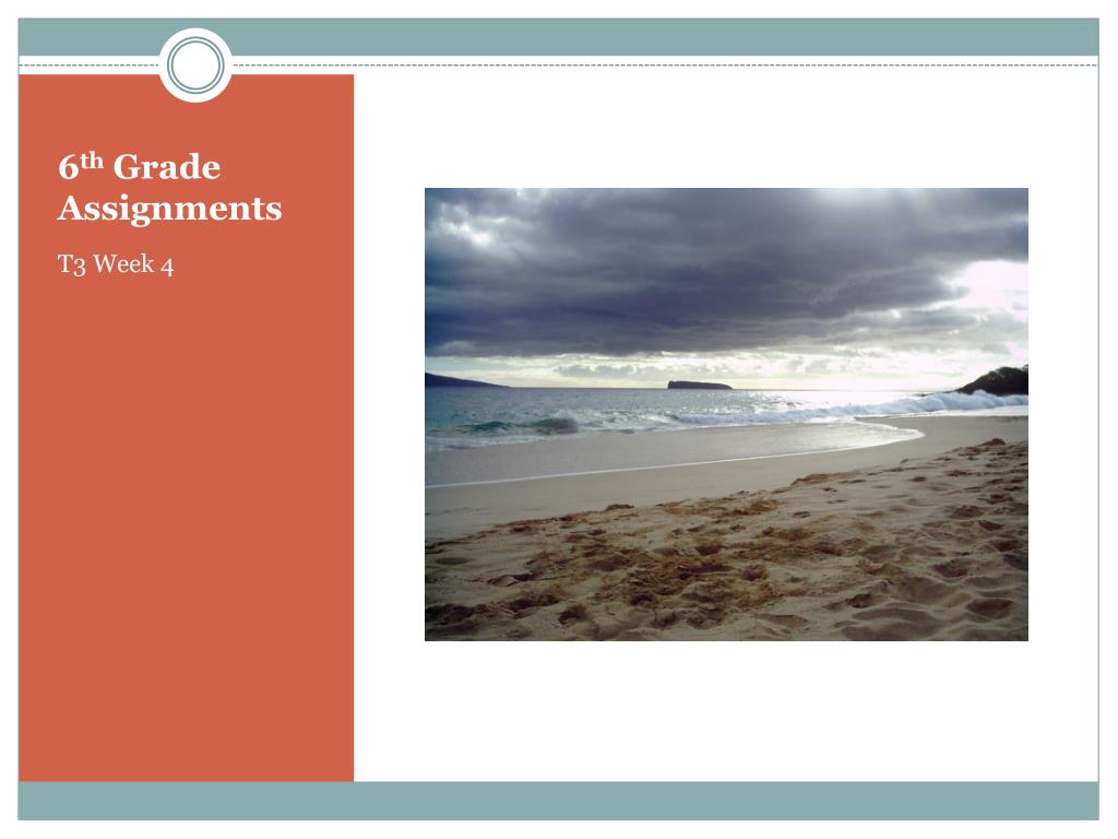 PPT - 6 th Grade Assignments PowerPoint Presentation, free download ...